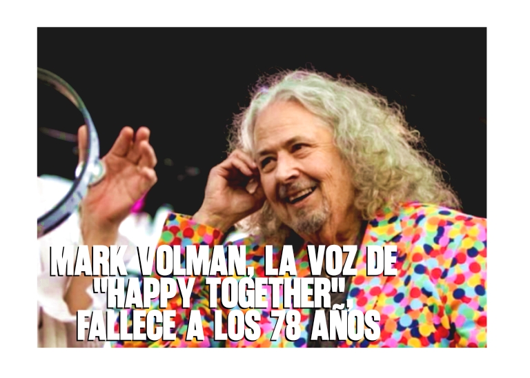 Mark Volman, la voz de "Happy Together", fallece a los 78 años ...